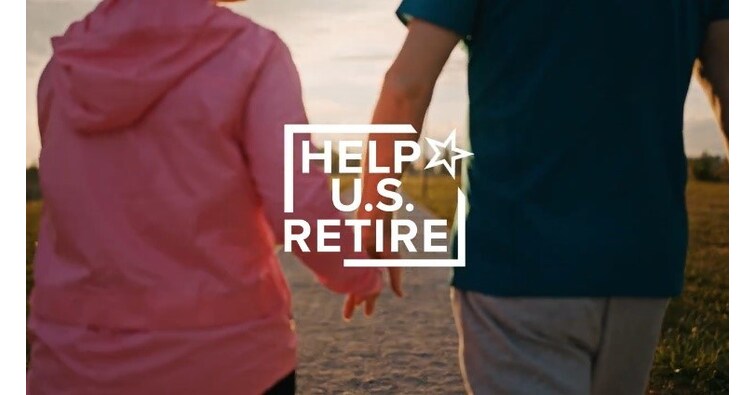 "Help U.S. Retire" Advocacy Campaign Mobilizes 120 Million Americans to ...