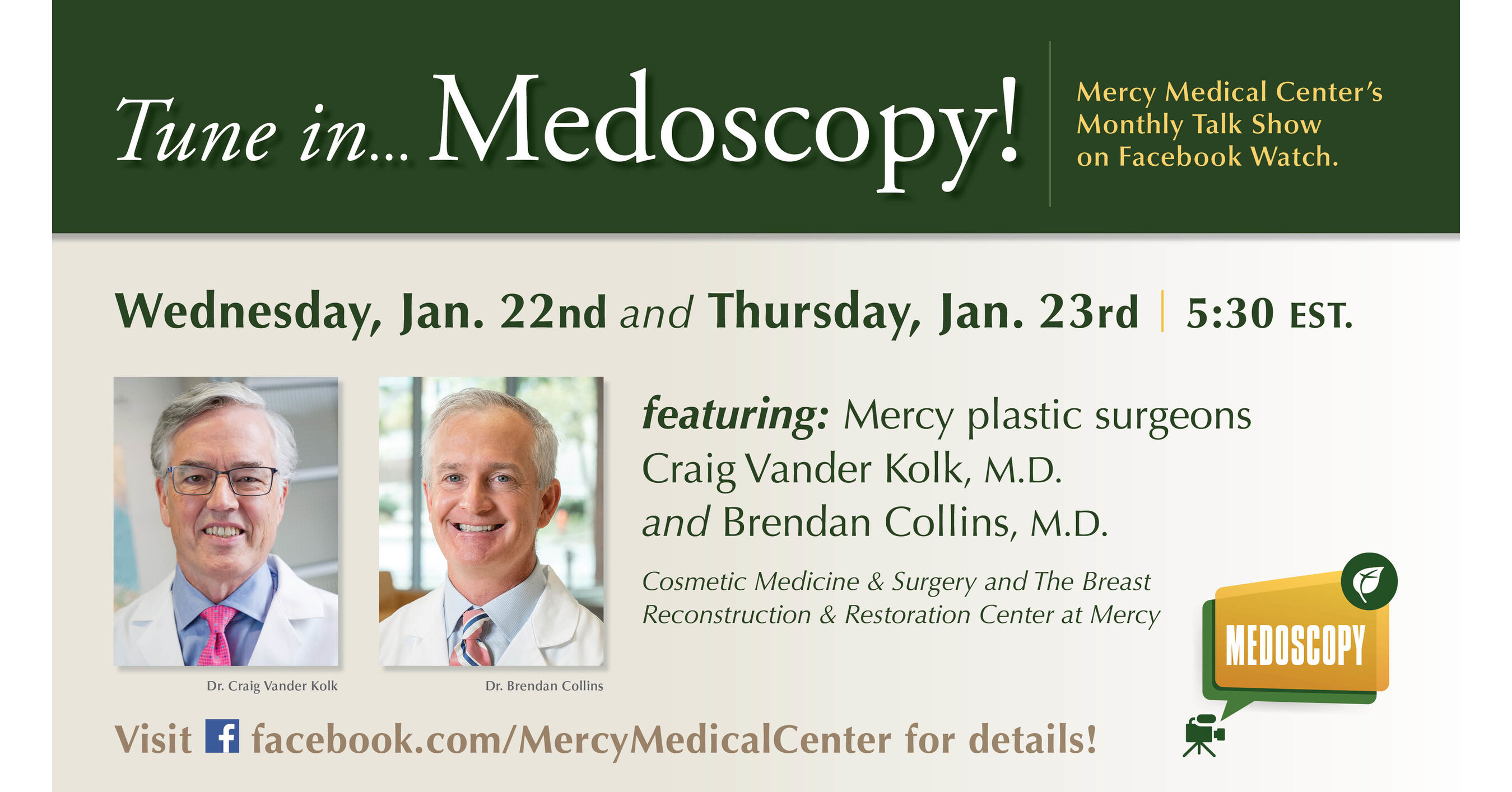 Mercy Plastic Surgeons Dr. Craig Vander Kolk and Dr. Brendan Collins ...