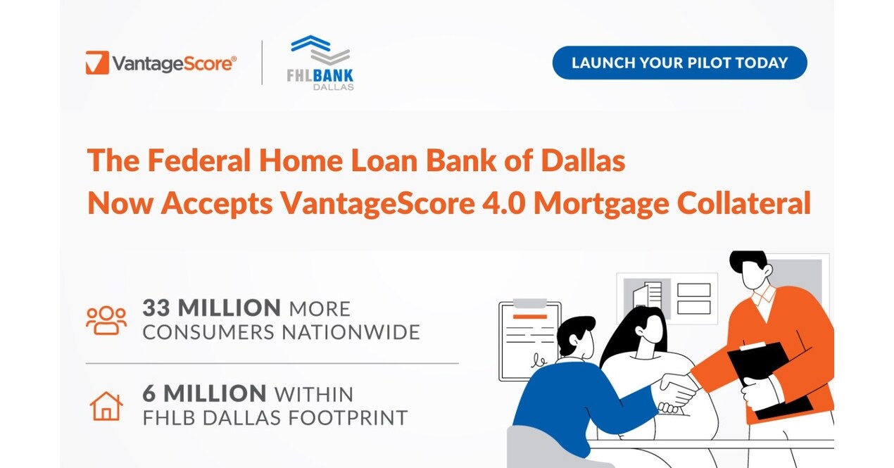 The Federal Home Loan Bank of Dallas Now Accepts VantageScore 4.0 ...