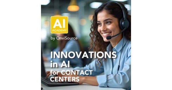 OnviSource Launches AI Academy to Serve the Contact Center Industry by ...