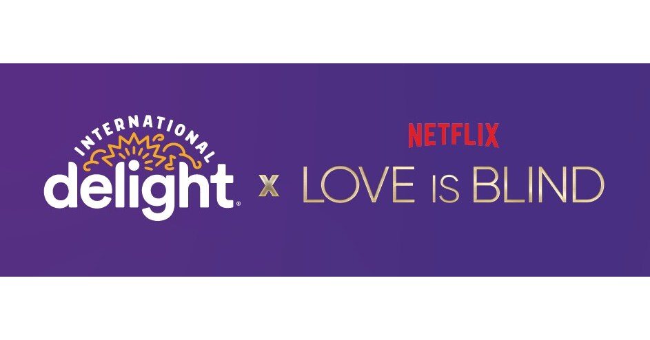 INTERNATIONAL DELIGHT® TEAMS UP WITH LOVE IS BLIND STARS TAYLOR KRAUSE ...