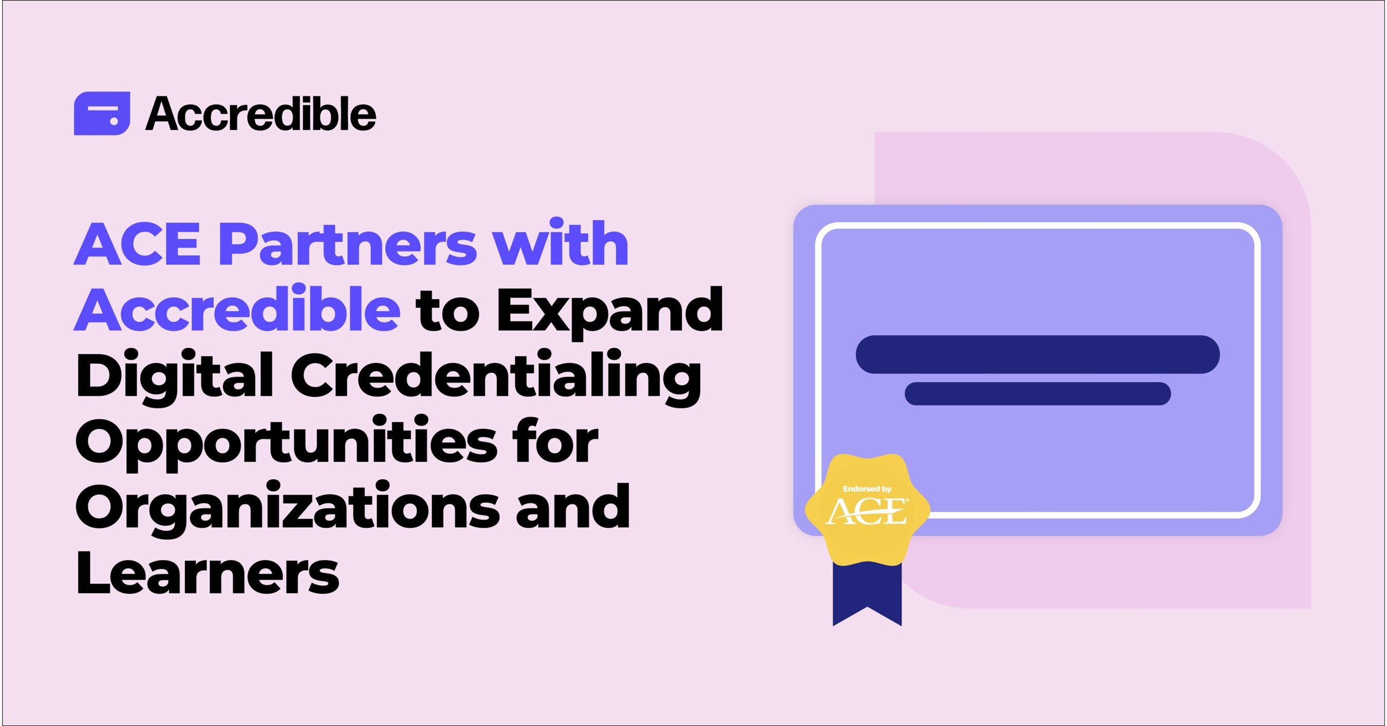ACE Partners with Accredible to Expand Digital Credentialing ...