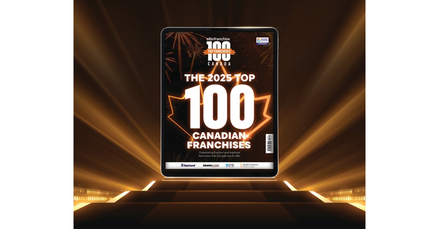 Celebrating Excellence in Canadian Franchising: The 2025 EF100 Unveils ...