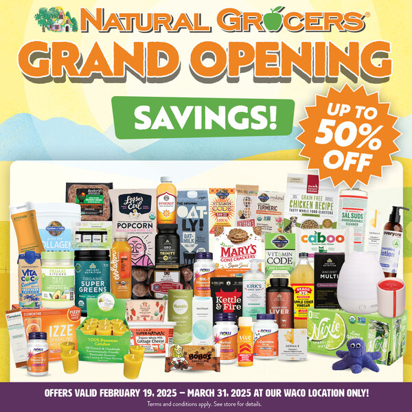 Natural Grocers® Celebrates Grand Opening in Waco, Texas on February 19 ...