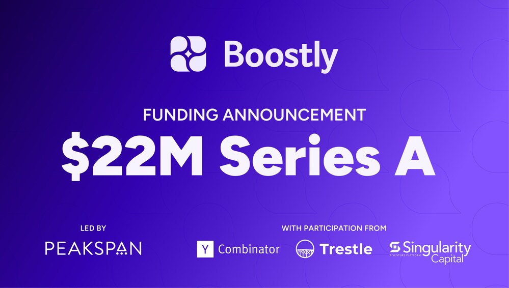 Boostly Secures $22M to Accelerate Growth as Leading Provider of Restaurant Marketing Automation ...