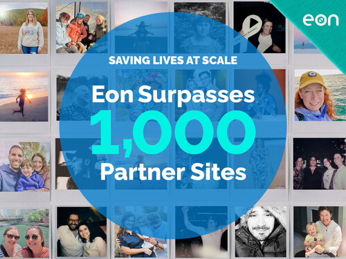 Eon Solidifies Market Leader Position with 1,000 Sites and 15.7 Million ...