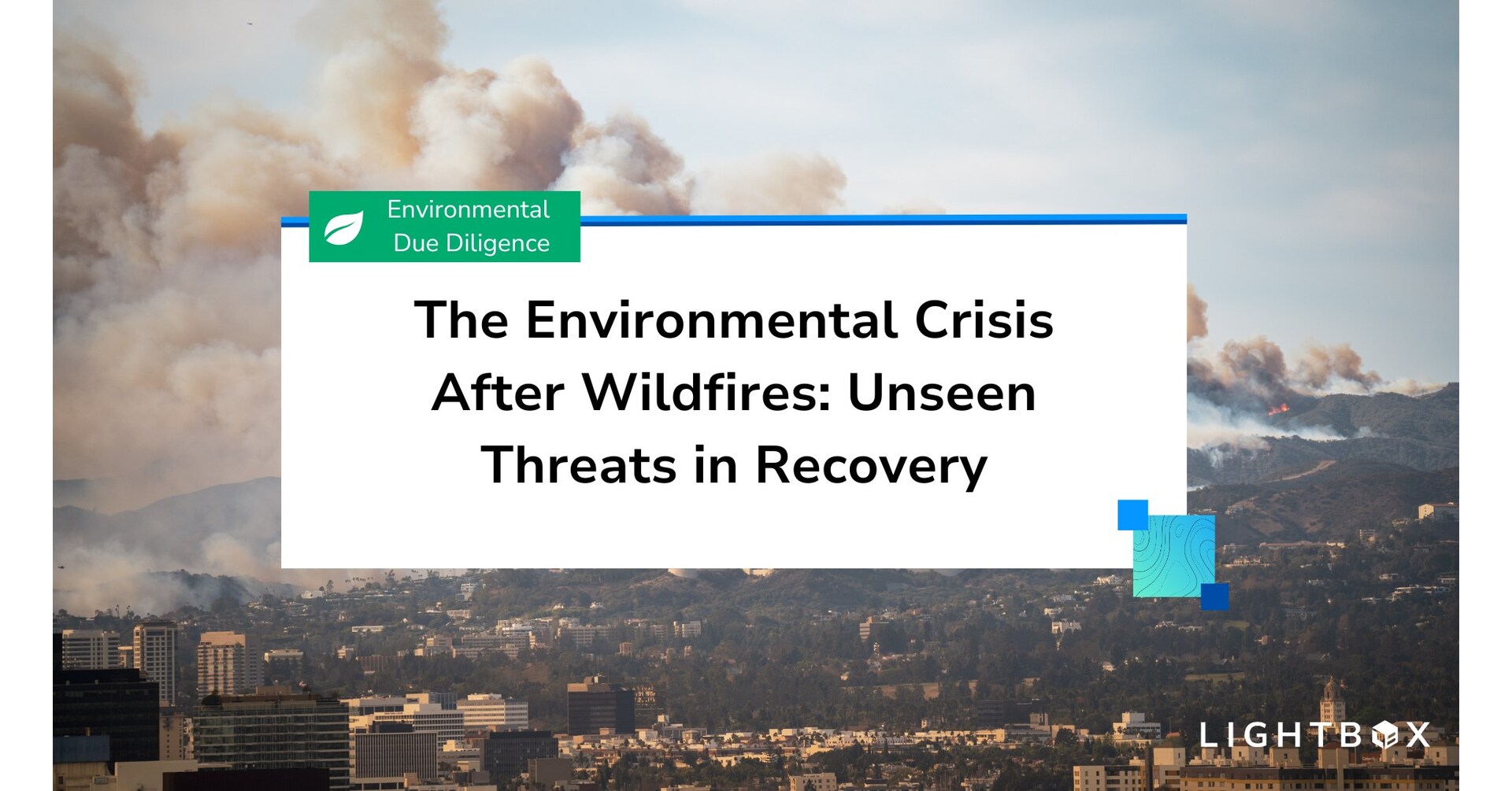 LightBox Report Uncovers Environmental Risks in Southern California ...