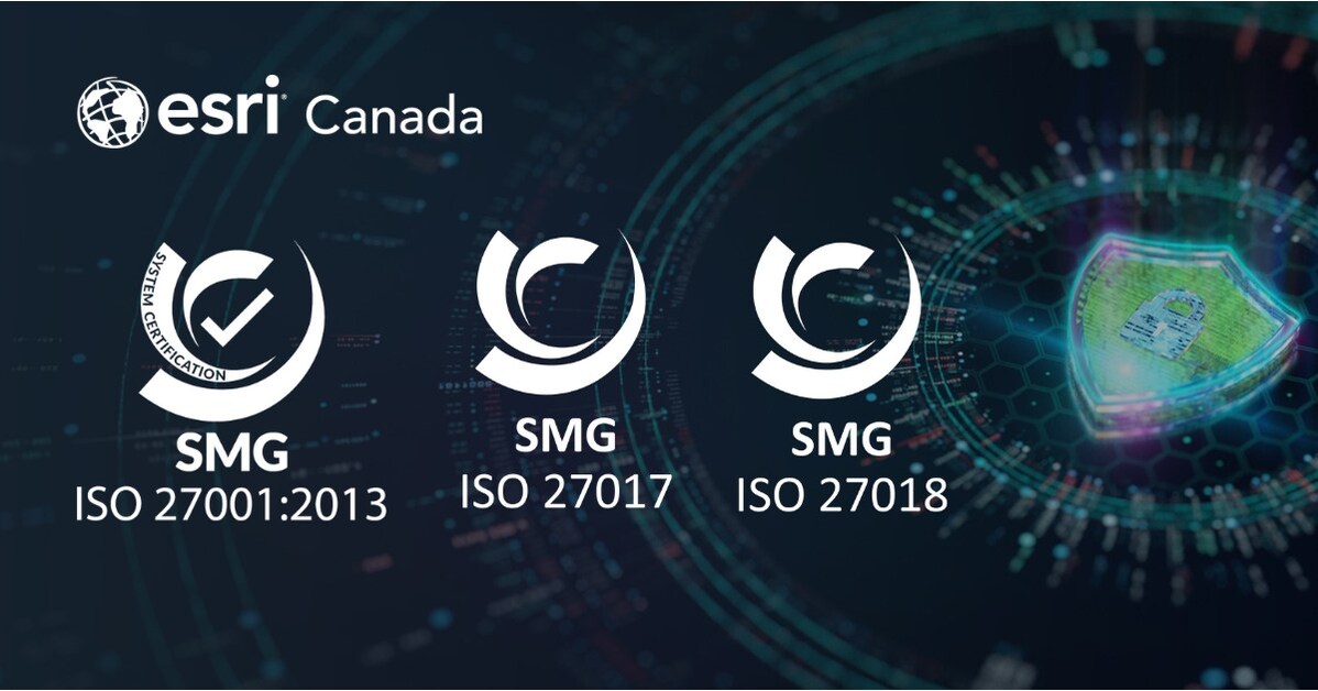 Esri Canada achieves three ISO certifications in data security