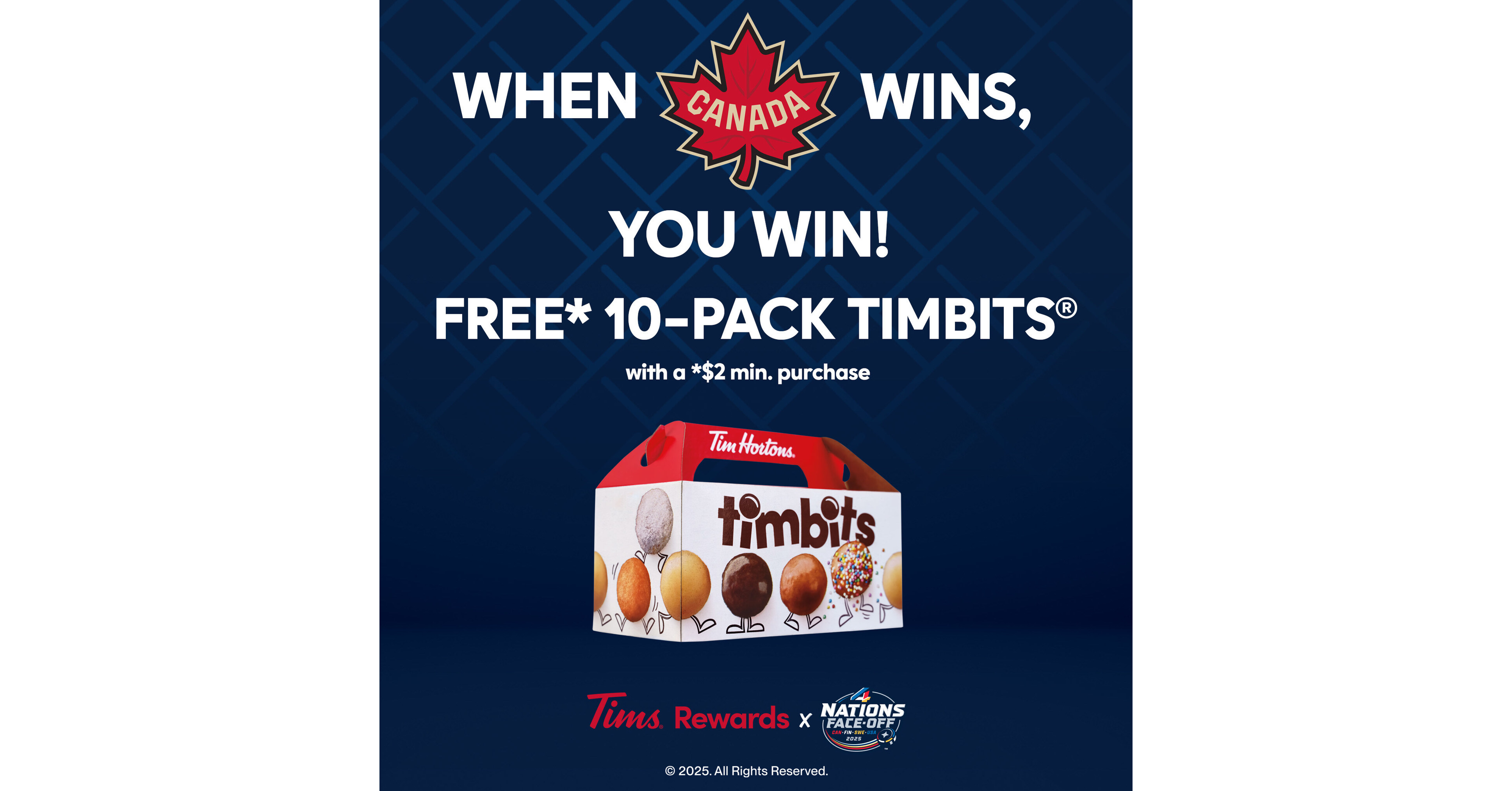 Tim Hortons will give away FREE 10 packs of Timbits® with a minimum $2 ...