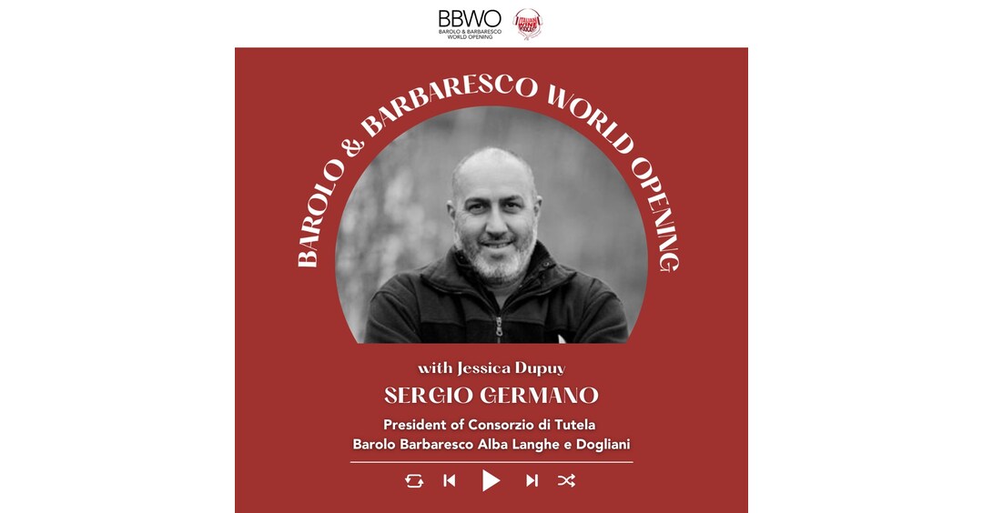 Barolo & Barbaresco World Opening Heads To Texas with Italian Wine Podcast