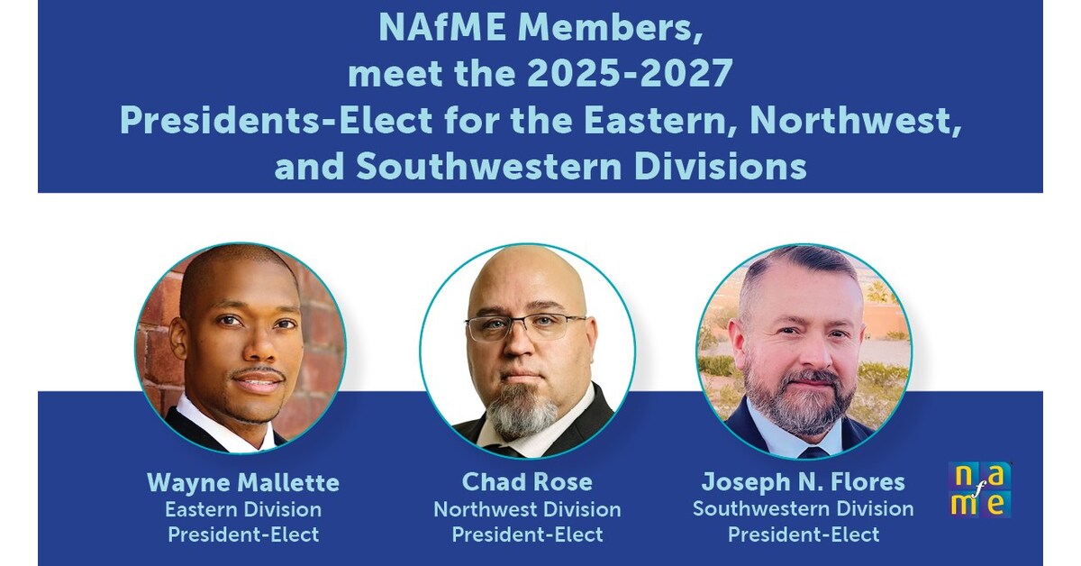 NAfME Members Elect 2025-2027 Presidents-Elect for the Eastern ...