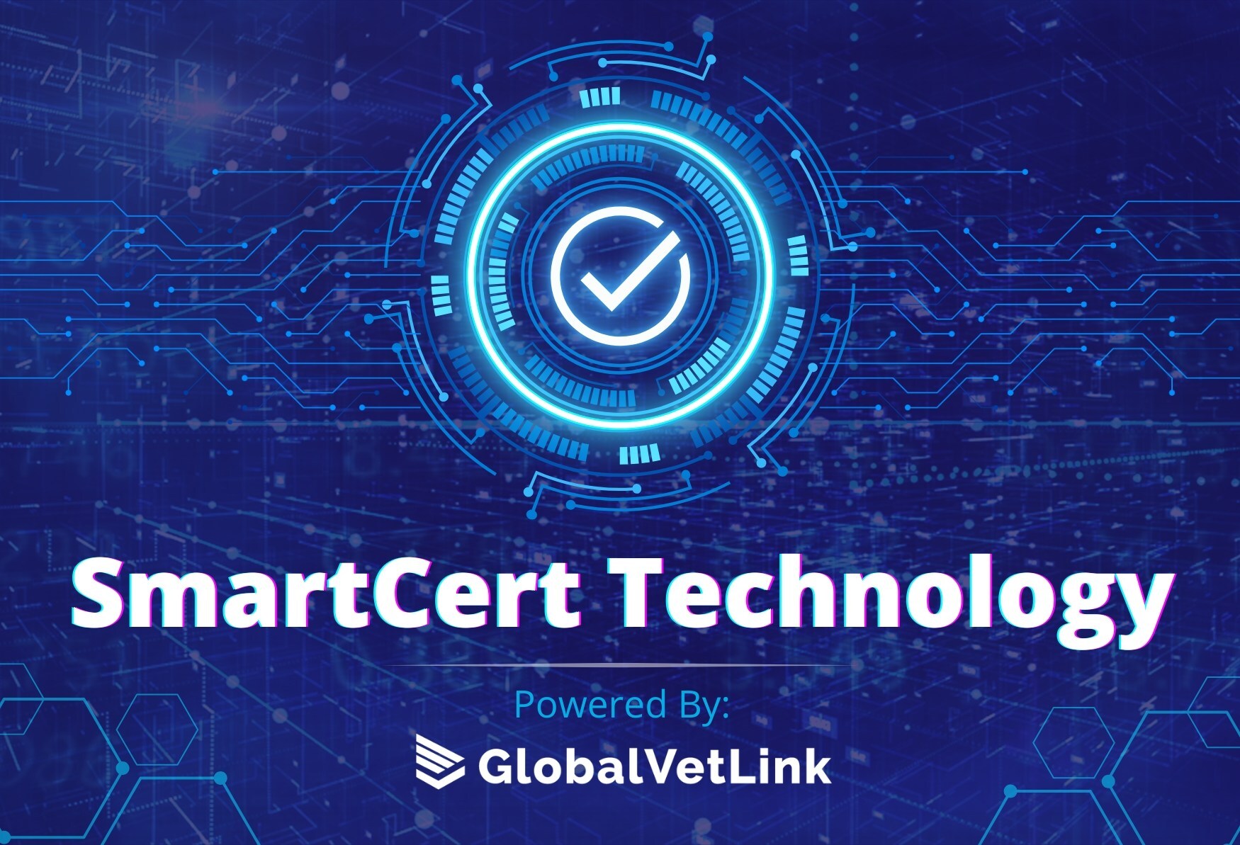 GlobalVetLink’s SmartCert Technology Surpasses 25,000 QR Code Validations in First Six Months ...