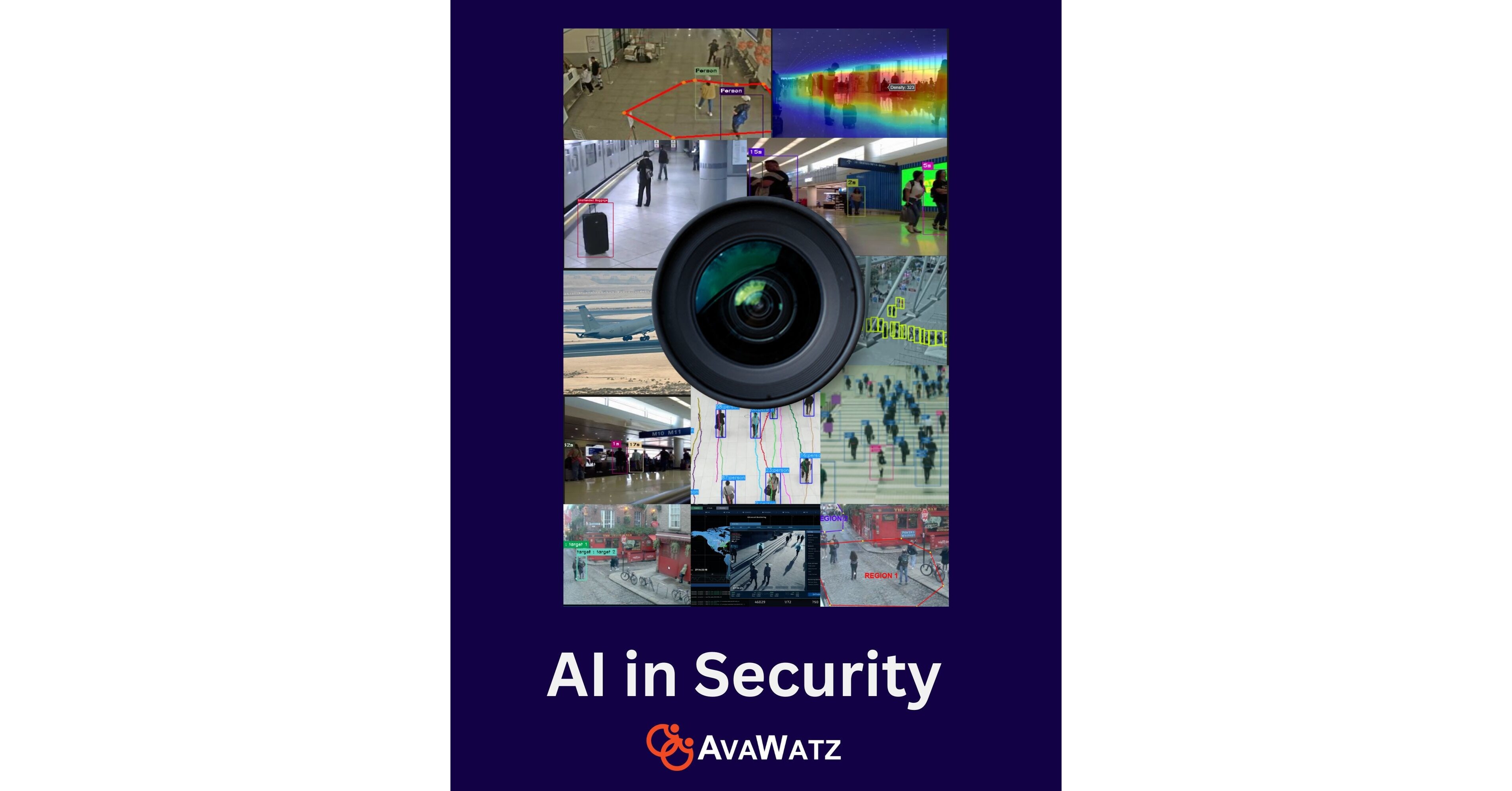 The Future of Surveillance: AvaWatz White Paper Highlights AI-Driven ...