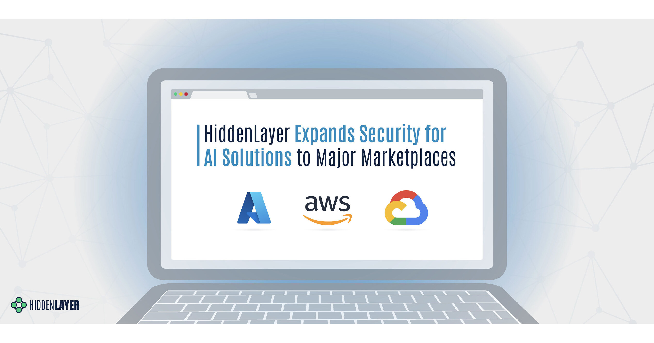 HiddenLayer Expands Security for AI Solutions to Major Marketplaces