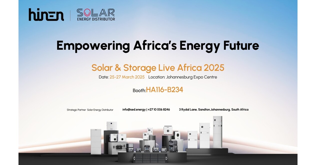Hinen Joins Hands with SED Group at Solar & Storage Live Africa ...
