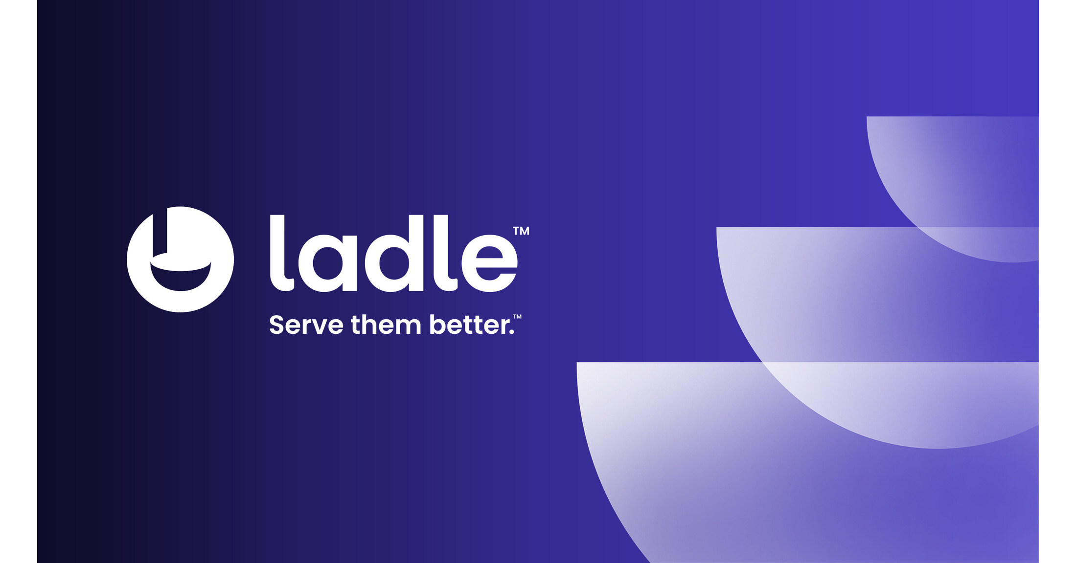 Ladle™ Launches to Transform Foodservice, Restaurant, and Grocery ...