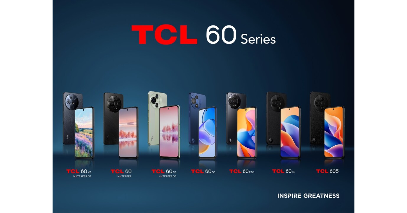 TCL Introduces Six New Models in the TCL 60 Series, Enhancing Connectivity and User Engagement ...