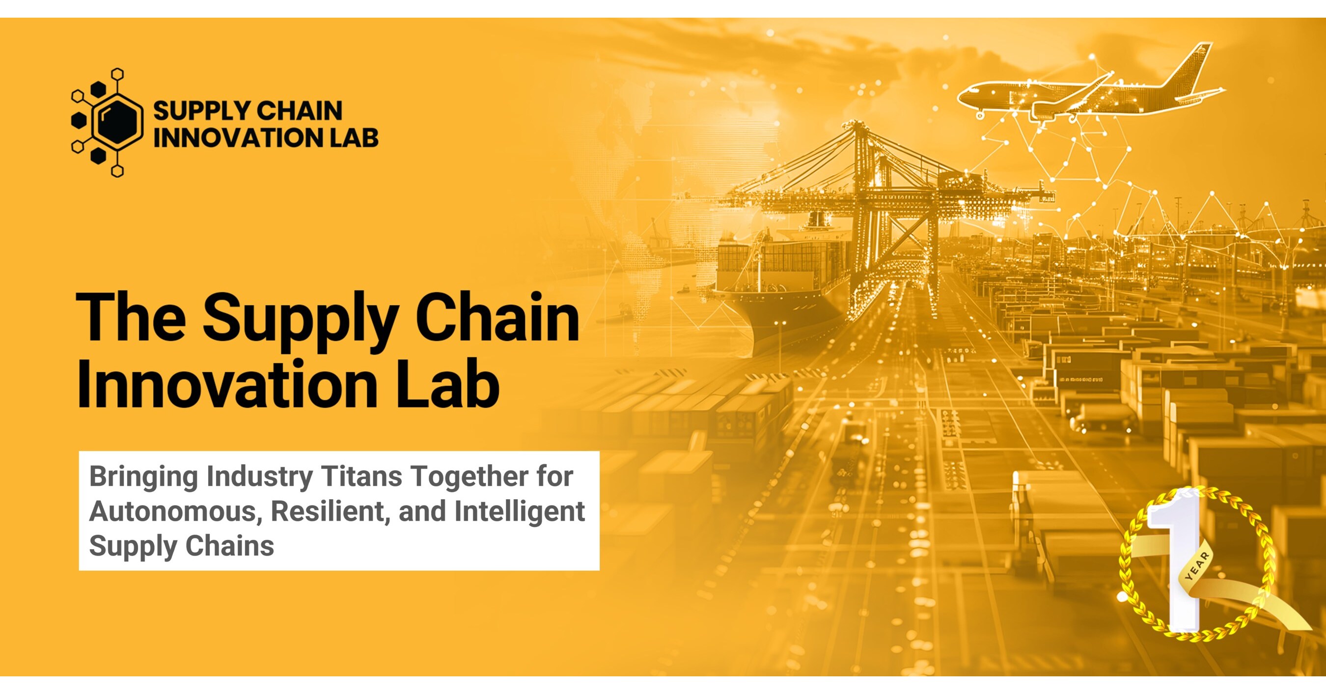 The Supply Chain Innovation Lab (SCI Lab) Celebrates One Year of ...