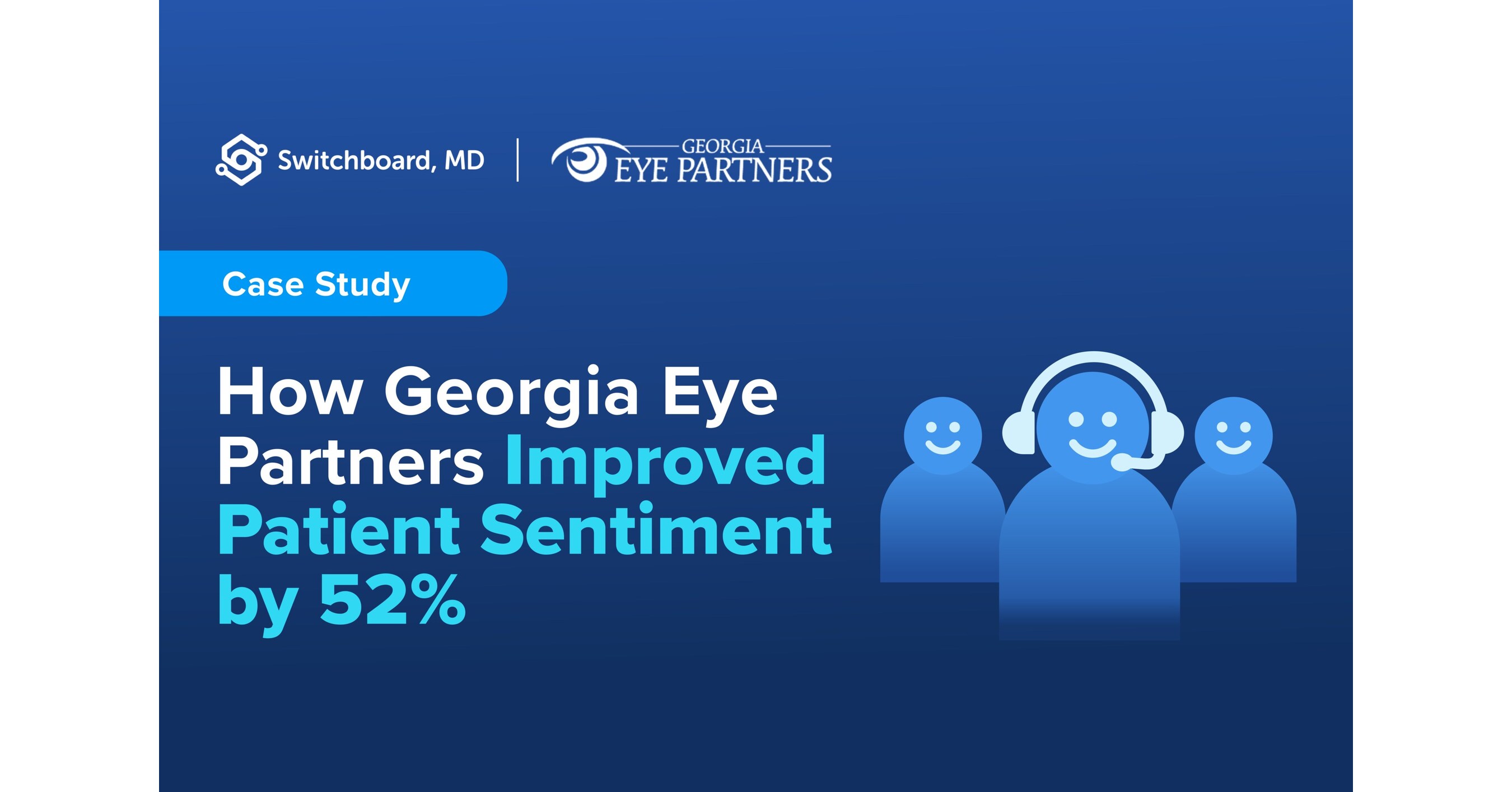 Georgia Eye Partners Achieves 52% Patient Sentiment Boost with ...