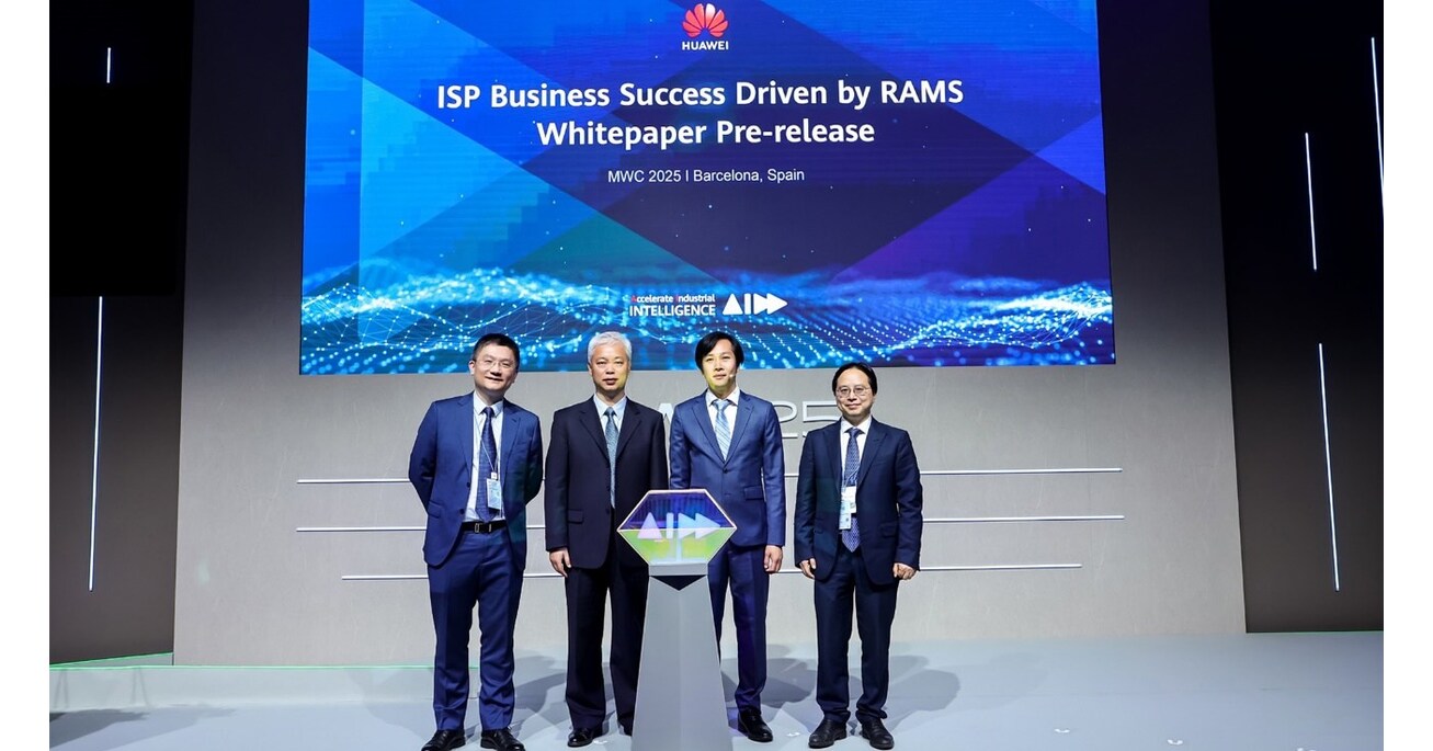 Huawei Releases the ISP Business Success Driven by RAMS White Paper and ...