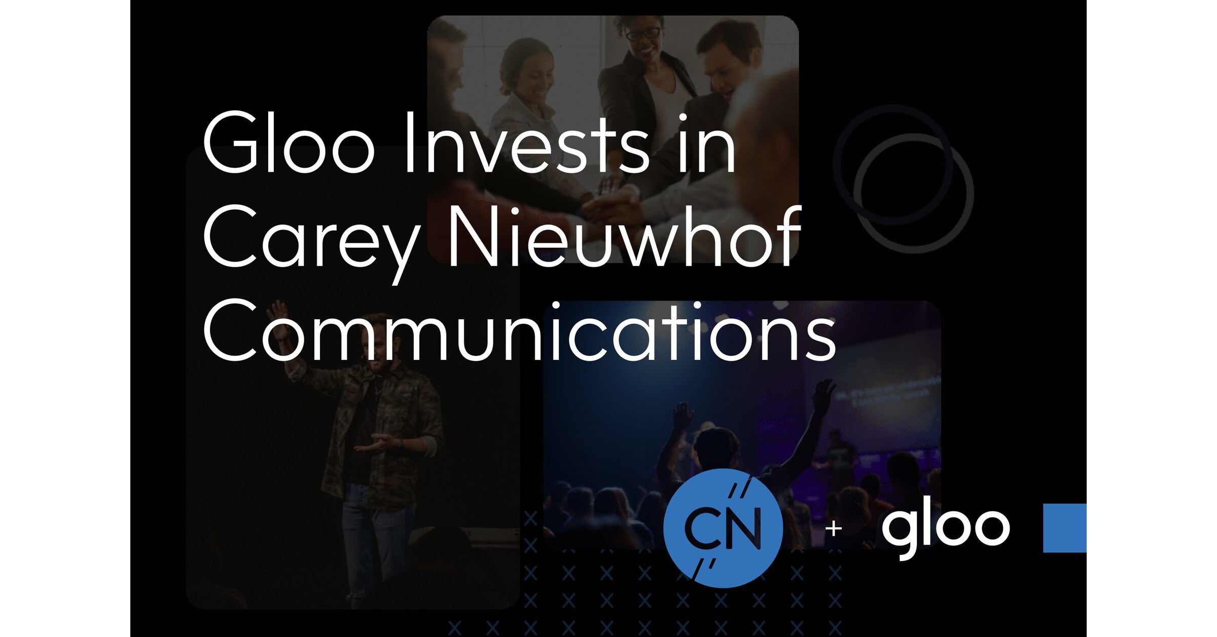 Gloo Announces Investment in Top Leadership Content and Community Provider Carey Nieuwhof