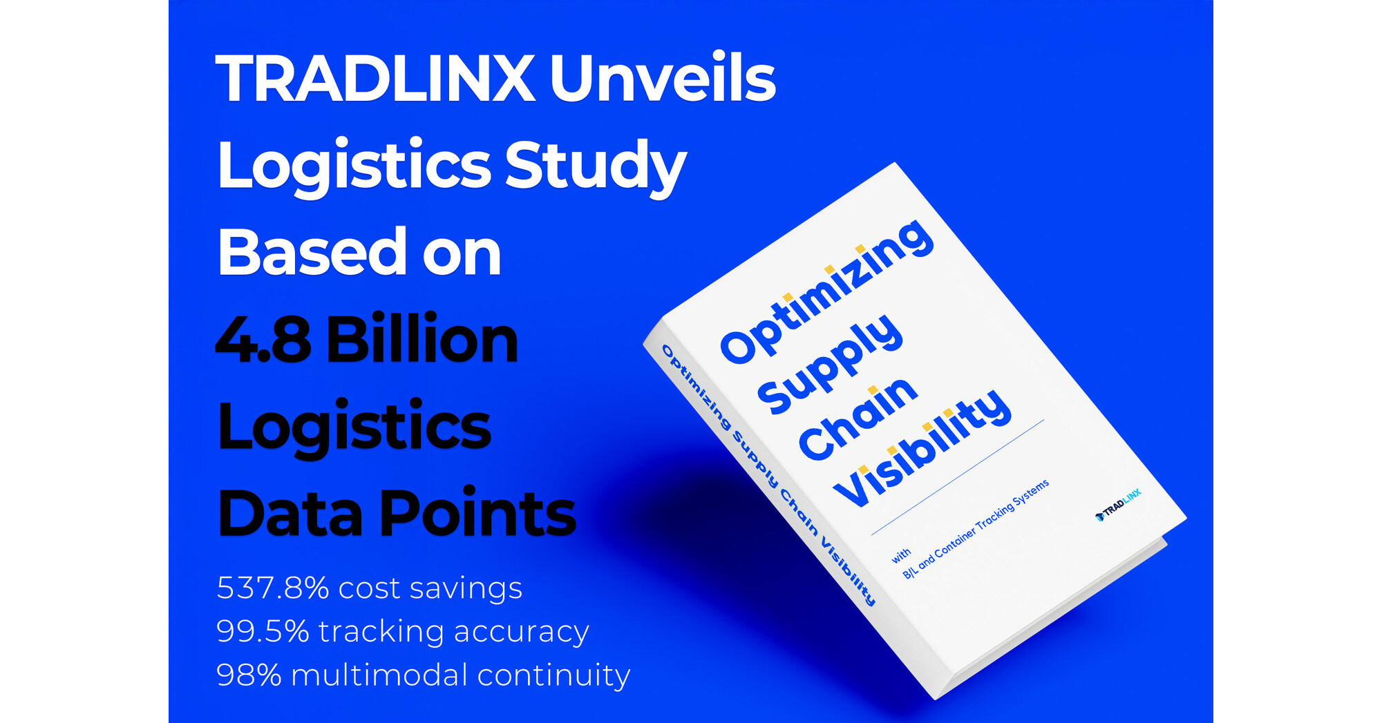 TRADLINX's 4.8 Billion Data Point Analysis Proves B/L Tracking is the Smarter Choice
