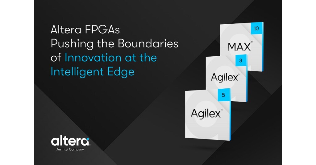 Altera FPGAs Pushing the Boundaries of Innovation at the Intelligent Edge
