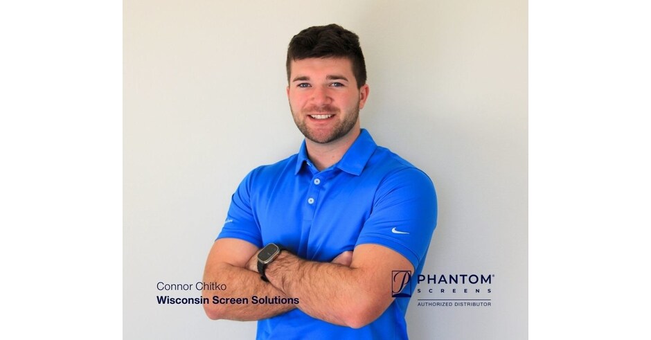 Phantom Screens Appoints Connor Chitko as New Authorized Distributor ...