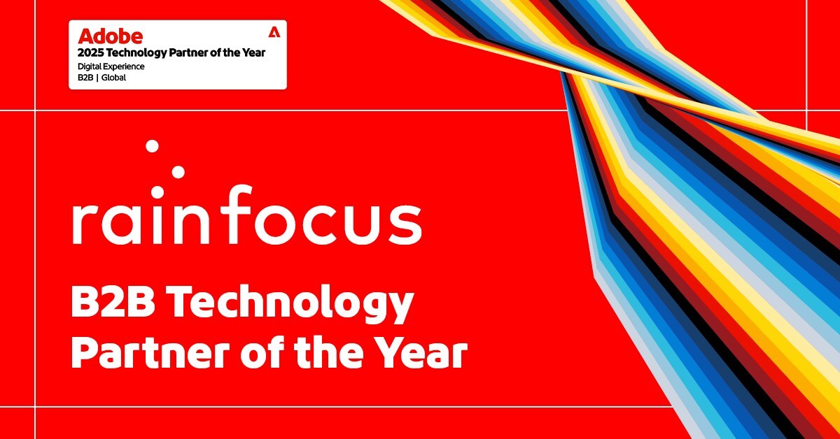 RainFocus Named the 2025 Adobe Digital Experience B2B Technology ...