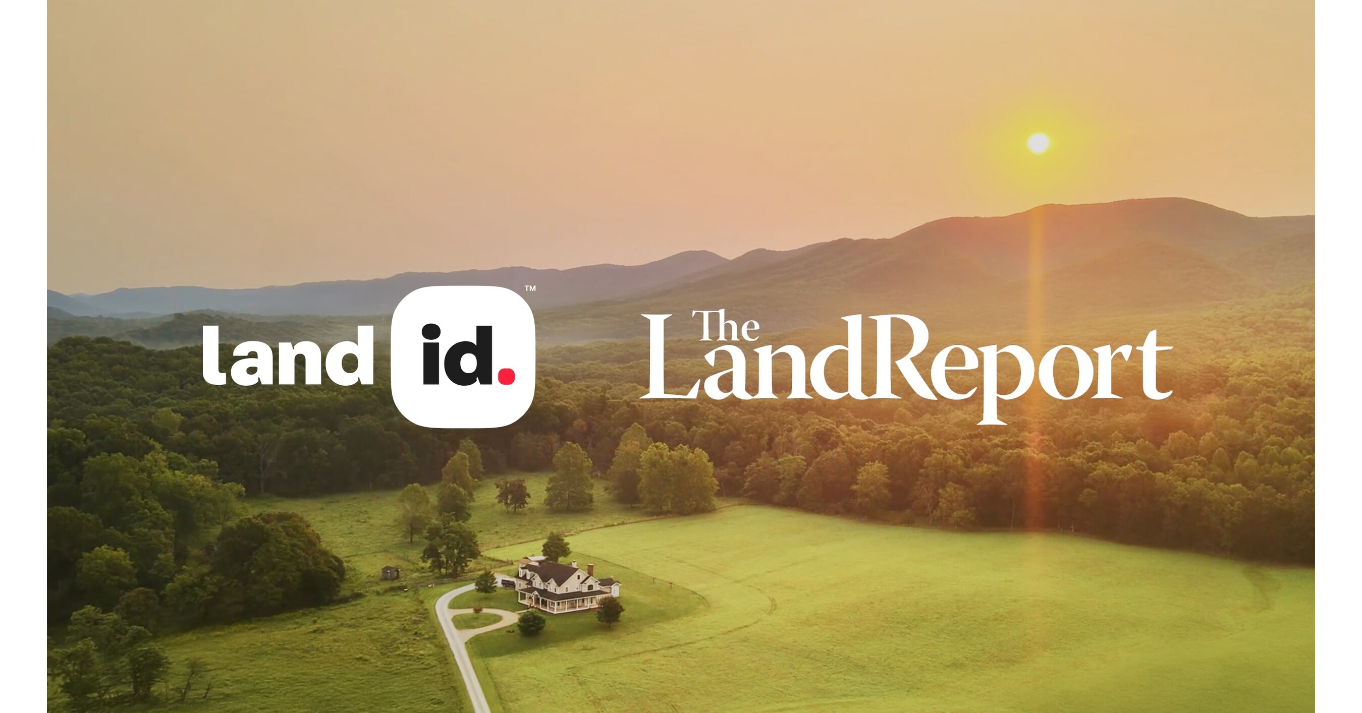 Land id™ Partners with The Land Report to Profile America's Largest ...