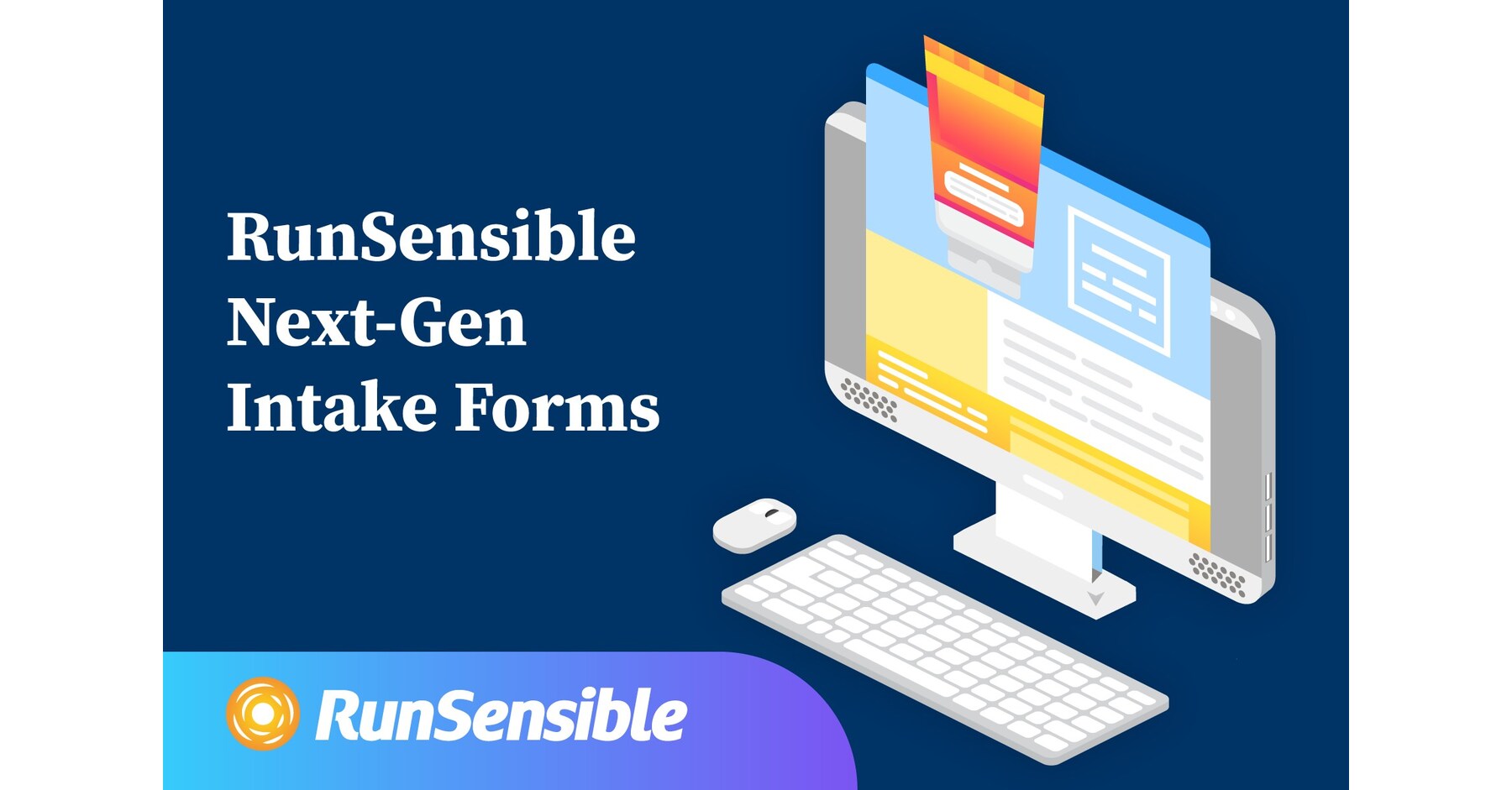 RunSensible Transforms Legal Client Intake with Next-Gen Intake Forms
