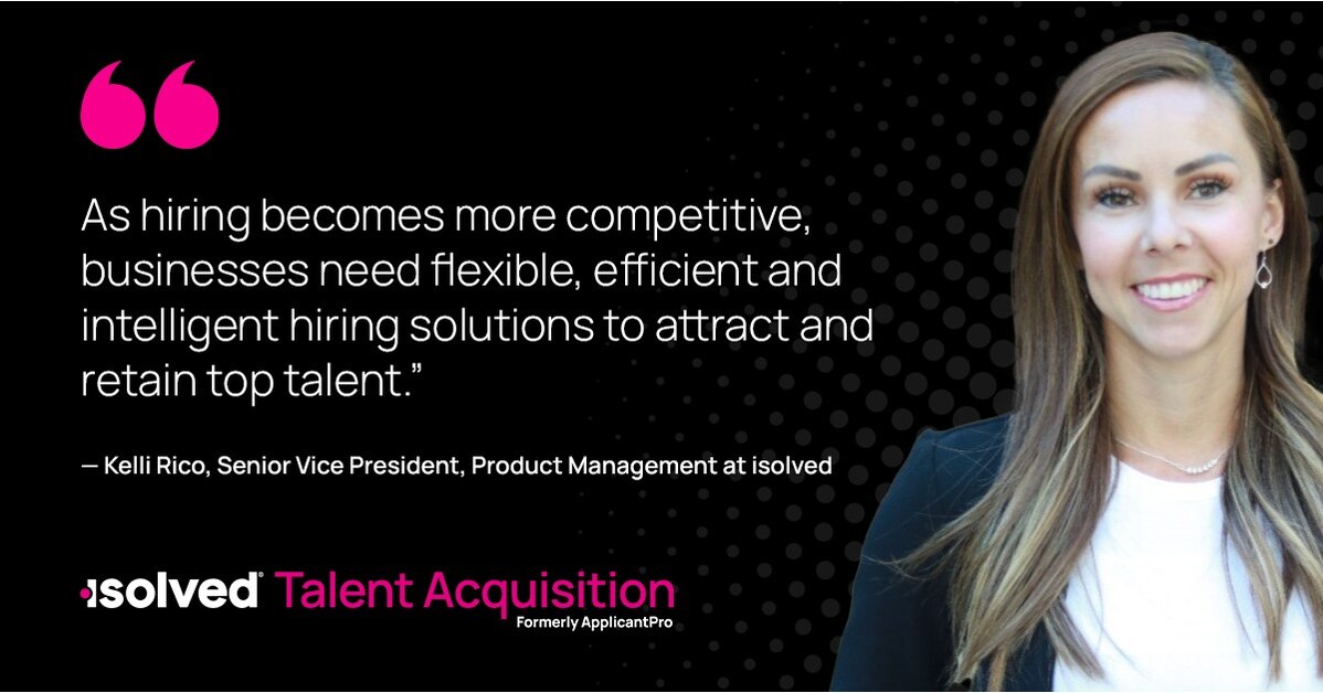 isolved Expands Hiring Innovation to Help Organizations Optimize Time ...