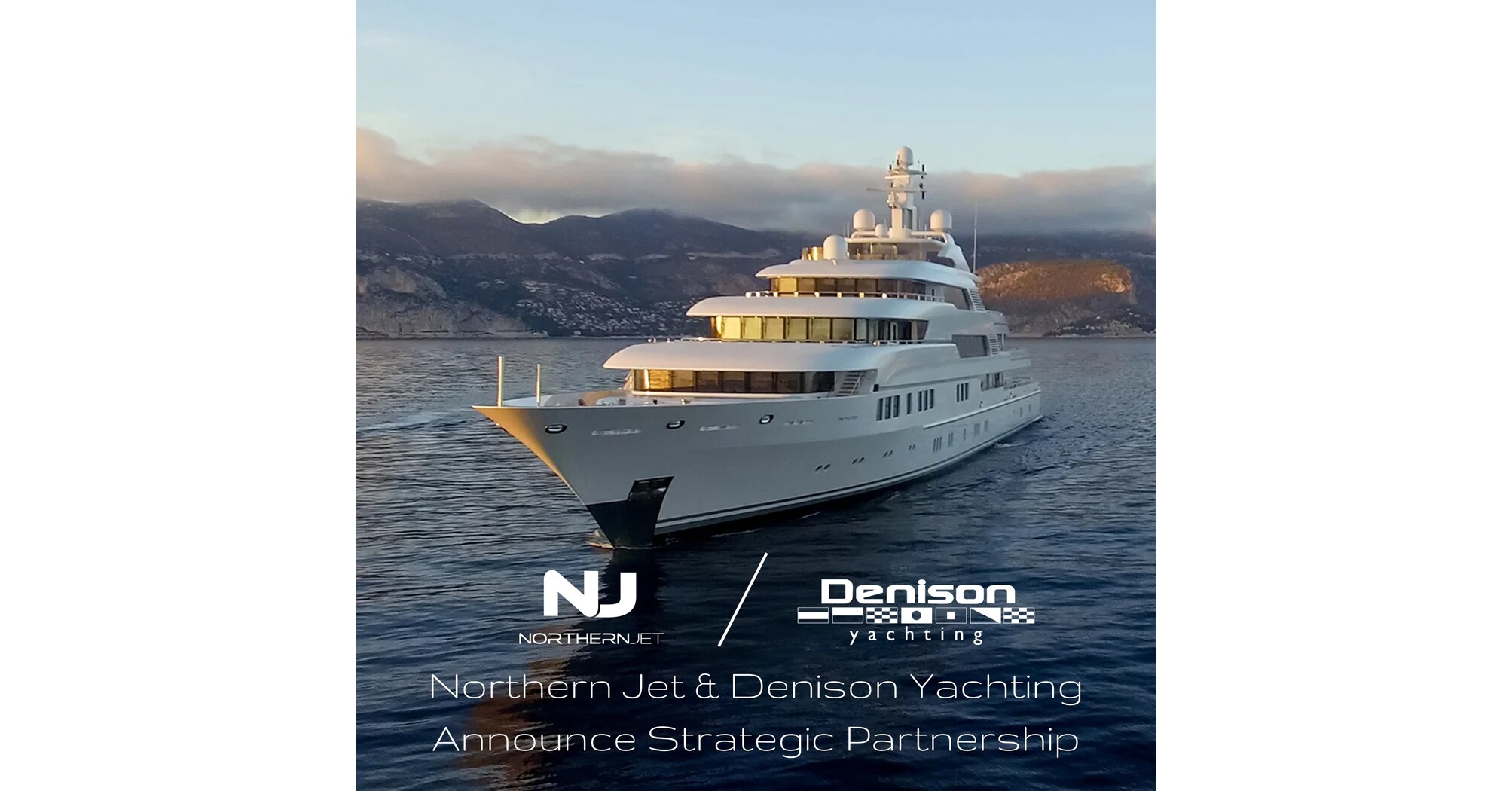 Denison Yachting and Northern Jet Announce New Luxury Partnership