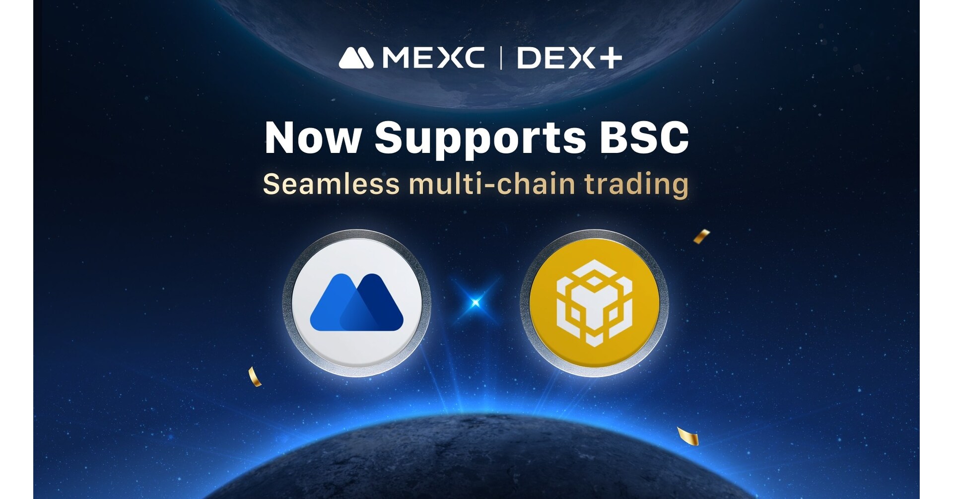 MEXC DEX+ Supports BSC Chain, Enabling Seamless Trading of Popular ...