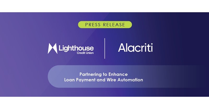Lighthouse Credit Union Partners with Alacriti to Drive Continuous Innovation in Digital Payments