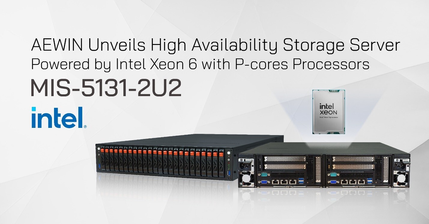 AEWIN Unveils High Availability Storage Server, MIS-5131-2U2, Powered ...