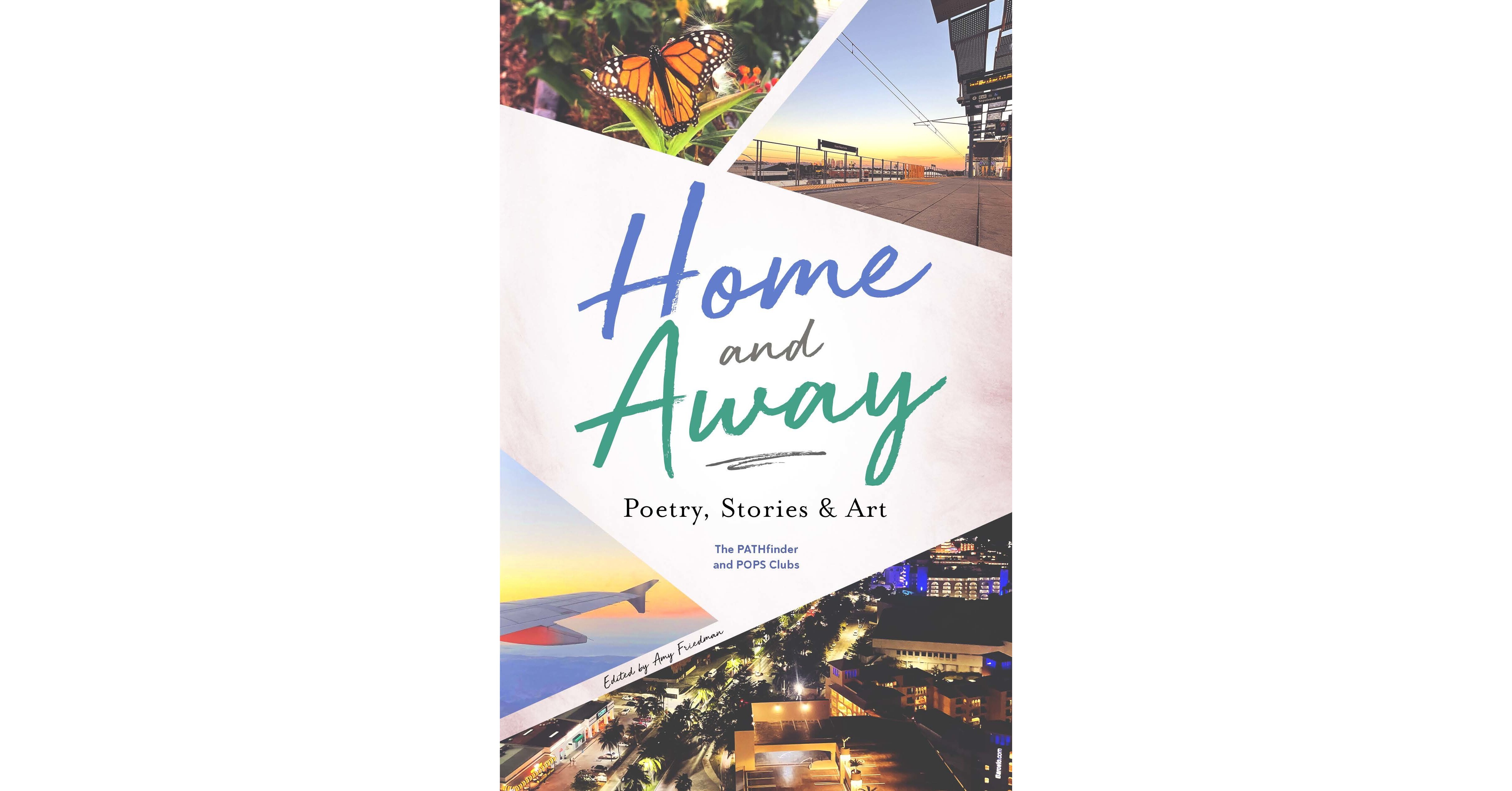 The Pathfinder Network Releases 10th Anthology, "Home and Away," a ...
