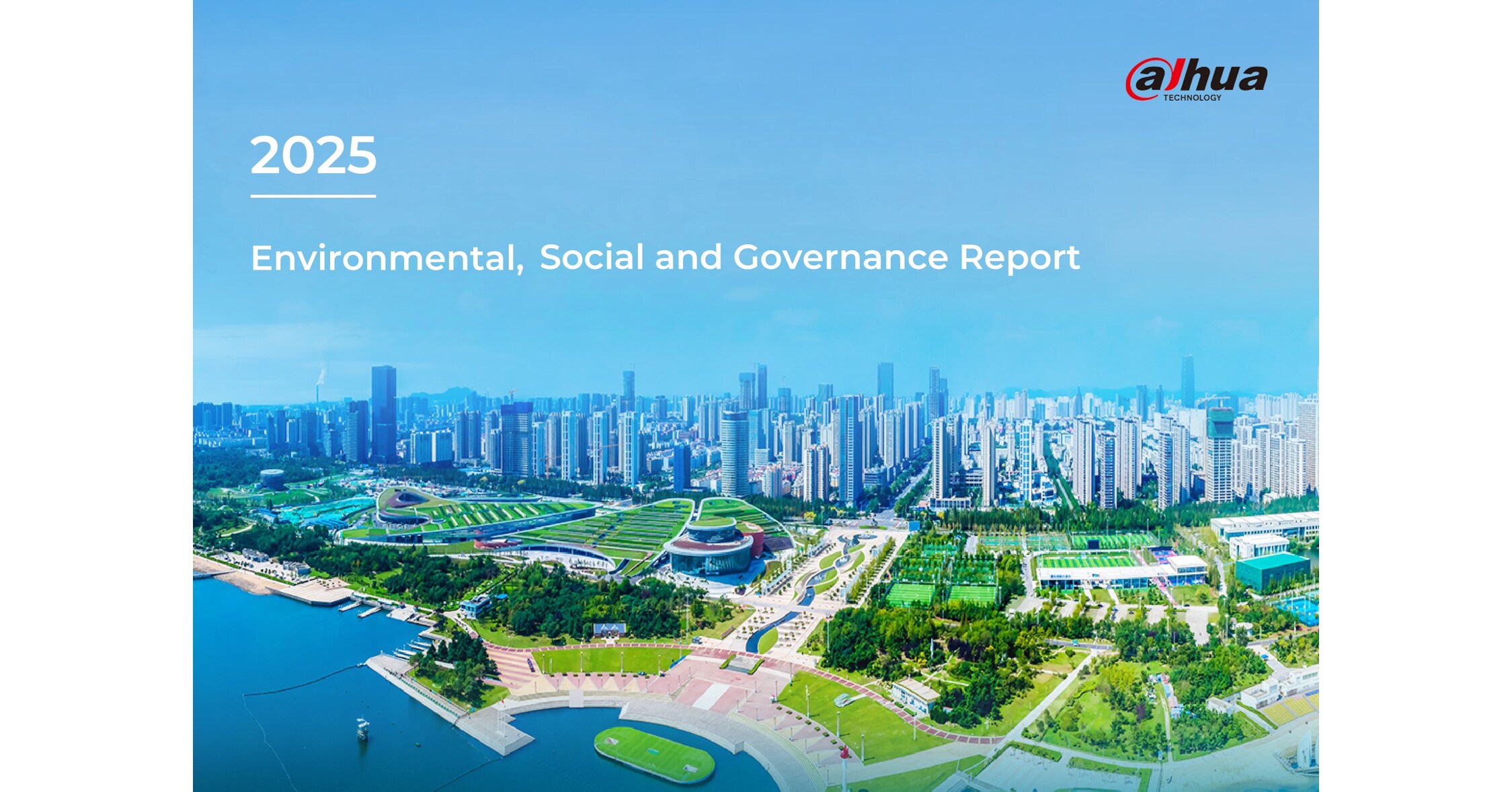 Dahua Technology Releases 2024 ESG Report: Pioneering Sustainable ...
