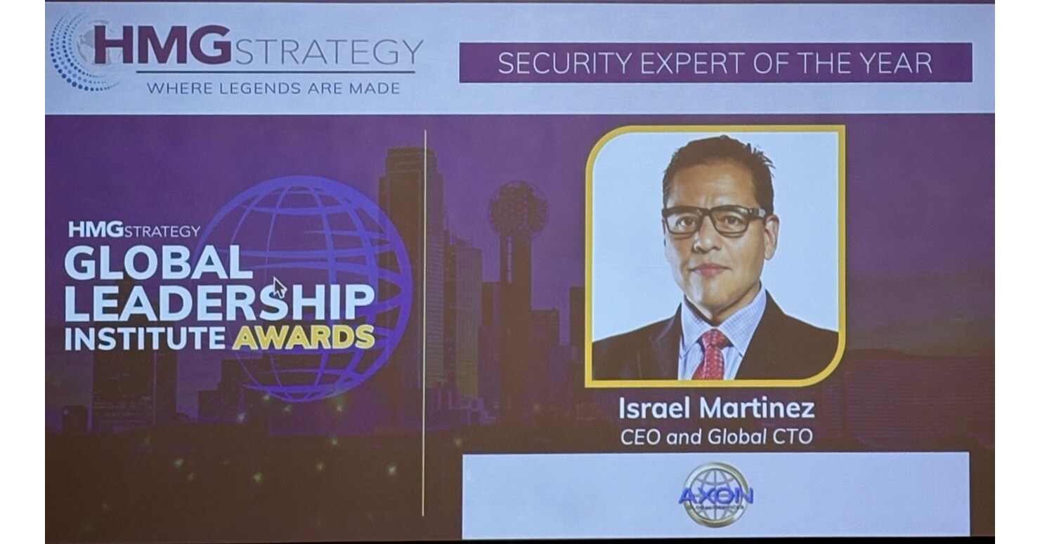 Axon Global CEO Israel Martinez Named Security Expert of the Year at ...