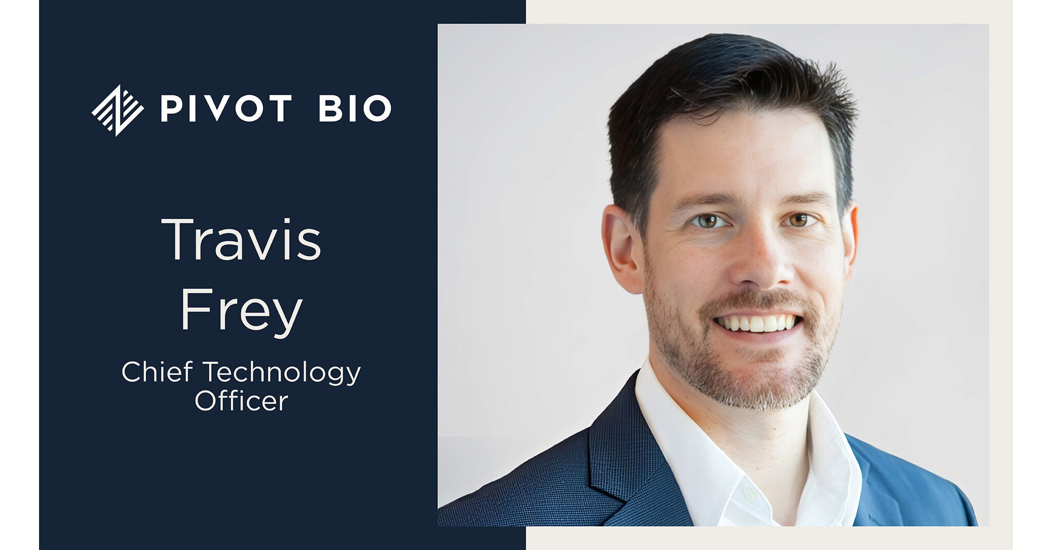 Pivot Bio Announces Appointment of Travis Frey as Chief Technology Officer