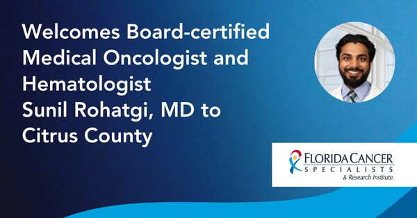 Florida Cancer Specialists & Research Institute Welcomes Board ...