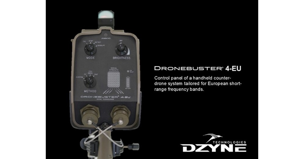 DZYNE Introduces Dronebuster® 4-EU, Expands Production After Securing ...