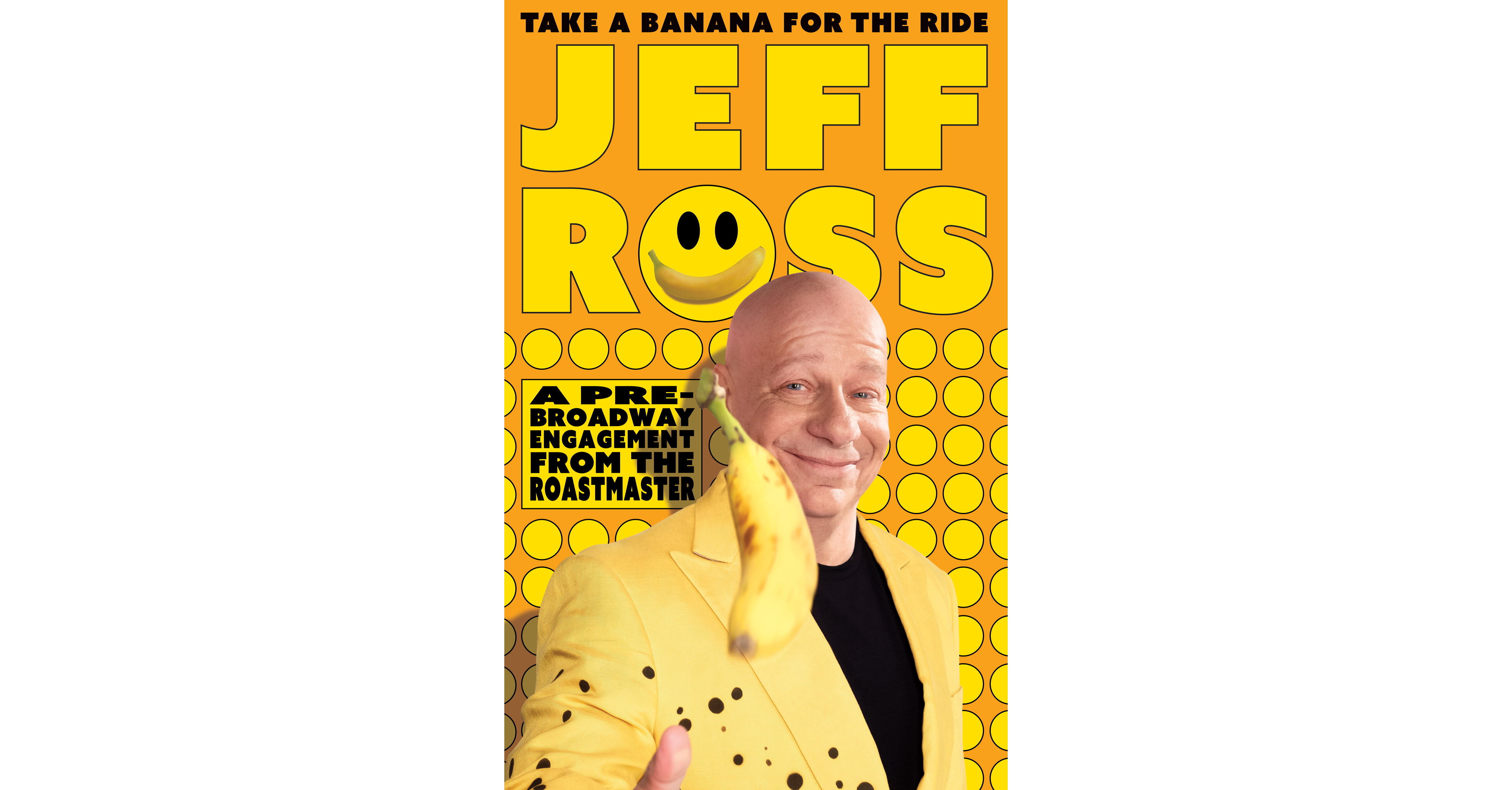 Hard Rock Presents Renowned Emmy-Nominated Comedian Jeff Ross in a New Theatrical Solo Show Take ...