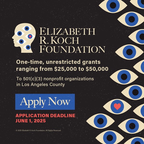 Elizabeth R. Koch Foundation Launches Grant Opportunity for Los Angeles ...