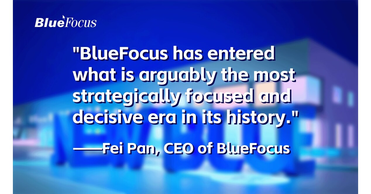 BlueFocus CEO Fei Pan: "We Aim to Become a True Global AI Marketing Technology Company"