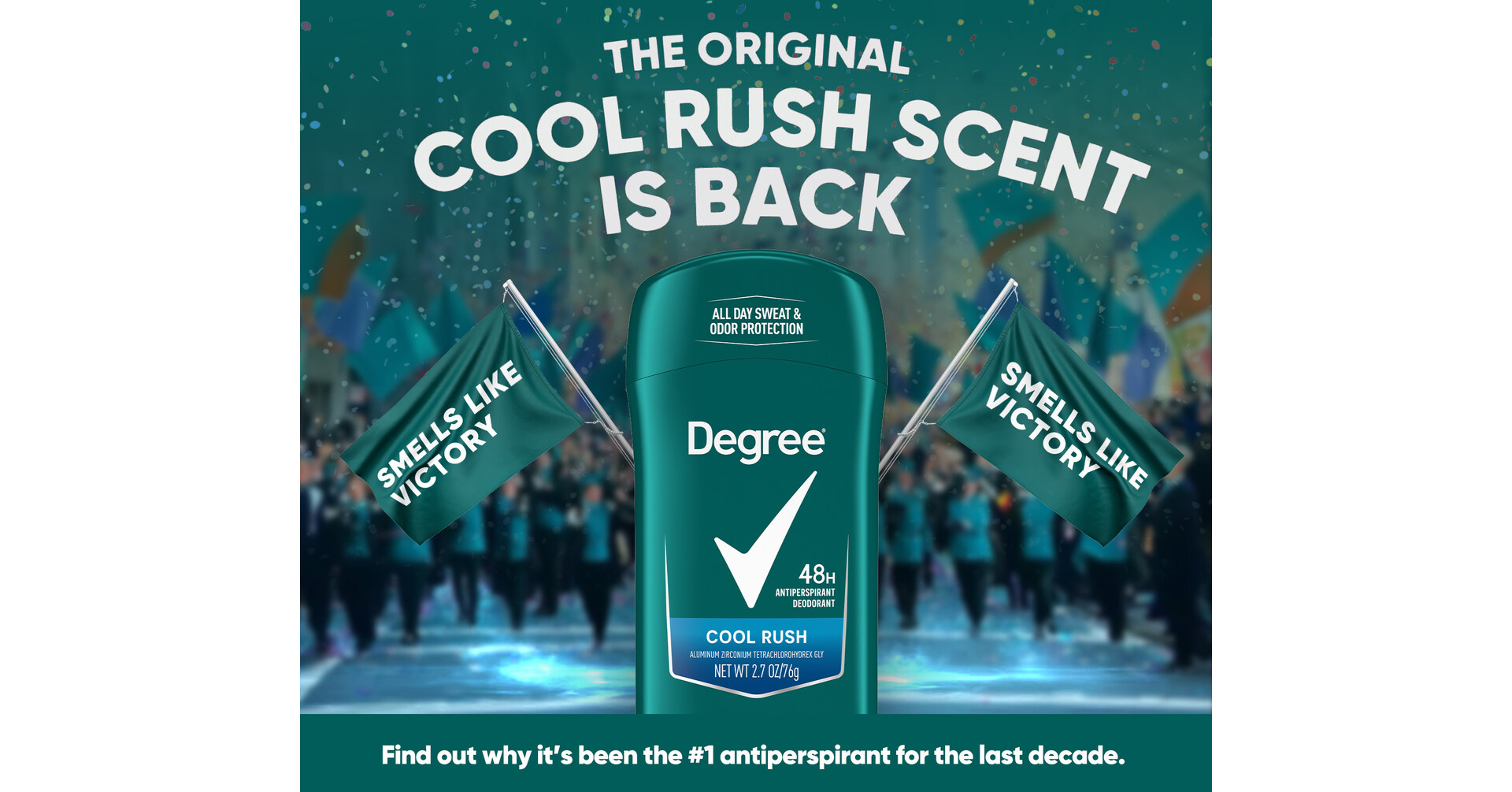 Smells Like Victory: Degree® Deodorant's Original Cool Rush Formula is ...