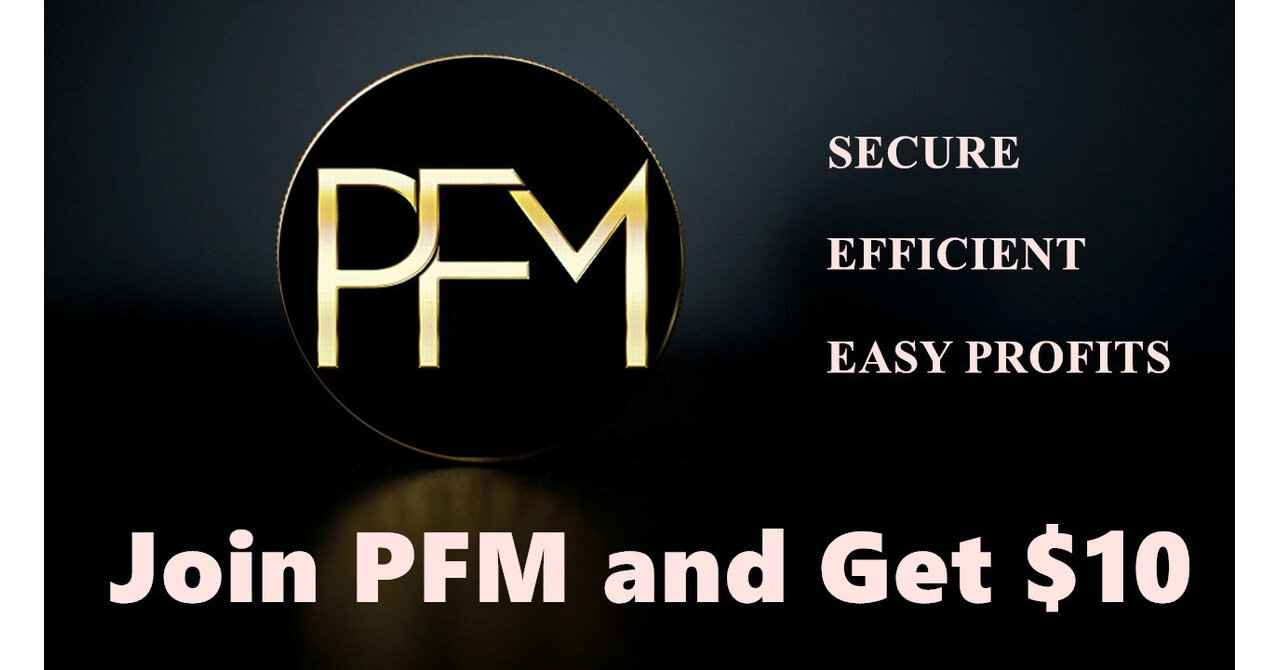 PFM CRYPTO Launches Zero-Fee Digital Asset Management Platform for ...