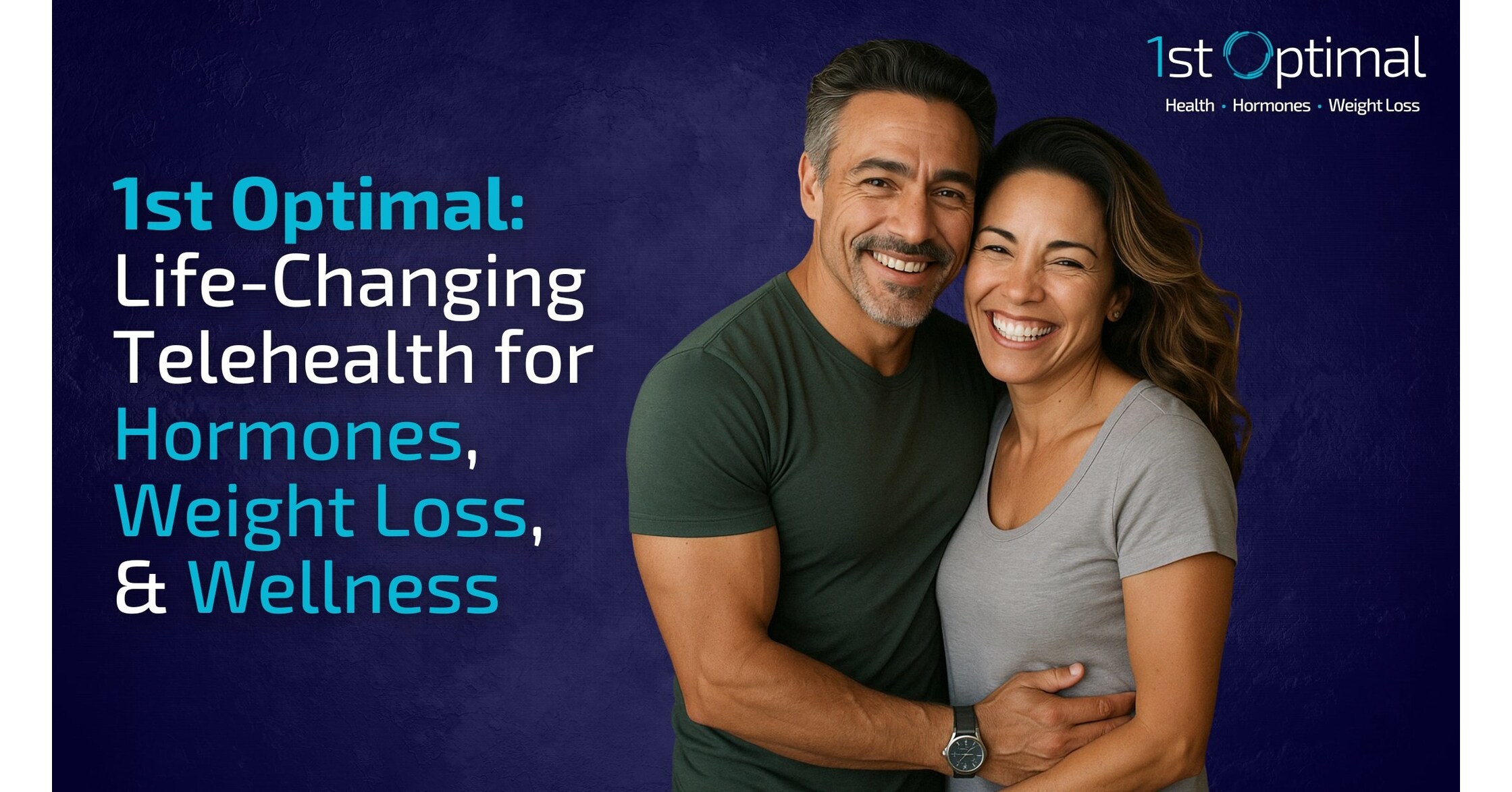 1st Optimal Delivers Life-Changing Telehealth for Hormones, Weight Loss ...
