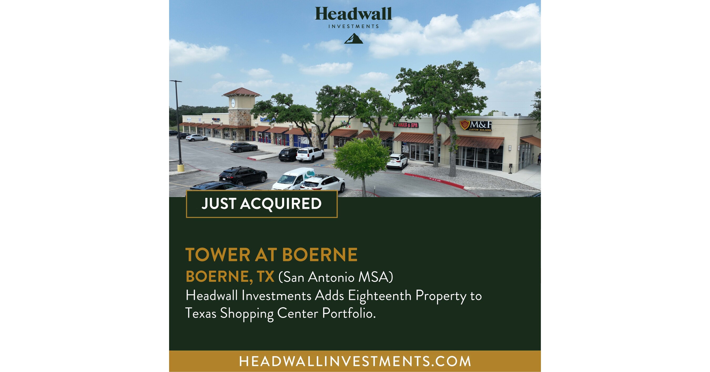 Headwall Investments Secures Tower at Boerne in Boerne, TX, Achieving ...