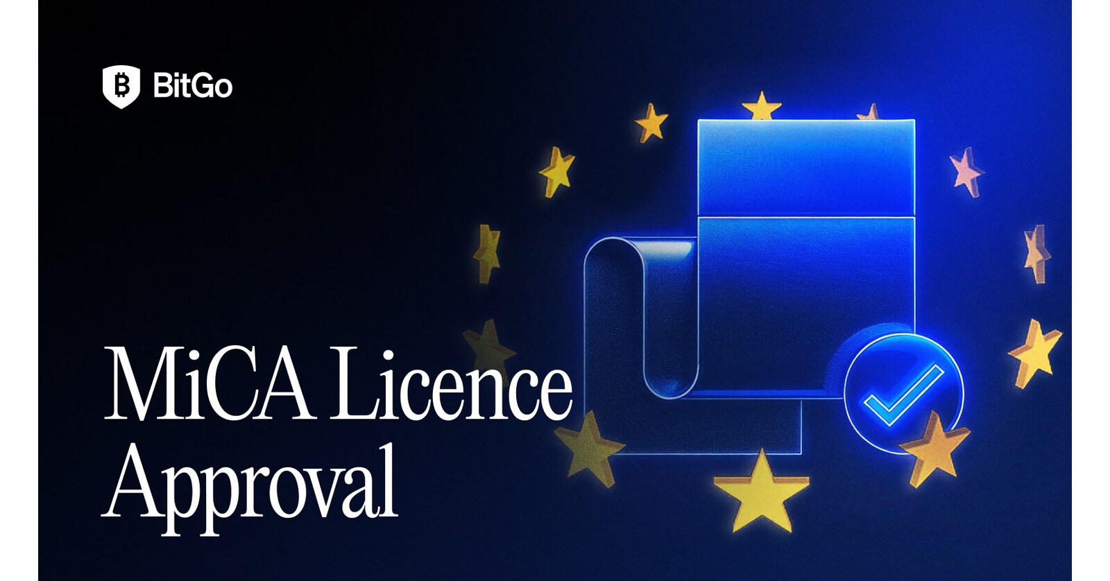 BitGo Secures MiCA License from BaFin to Expand Digital Asset Services ...